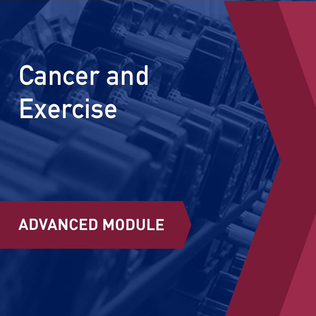 Advanced Learning Module: Cancer & Exercise – CSEP Store